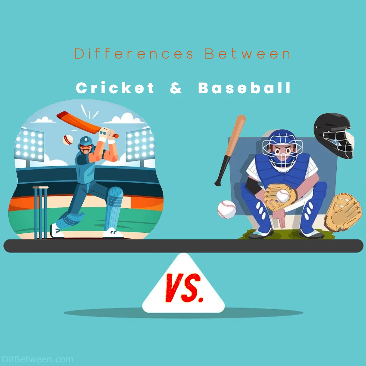 Cricket vs Baseball: Key Differences Explored