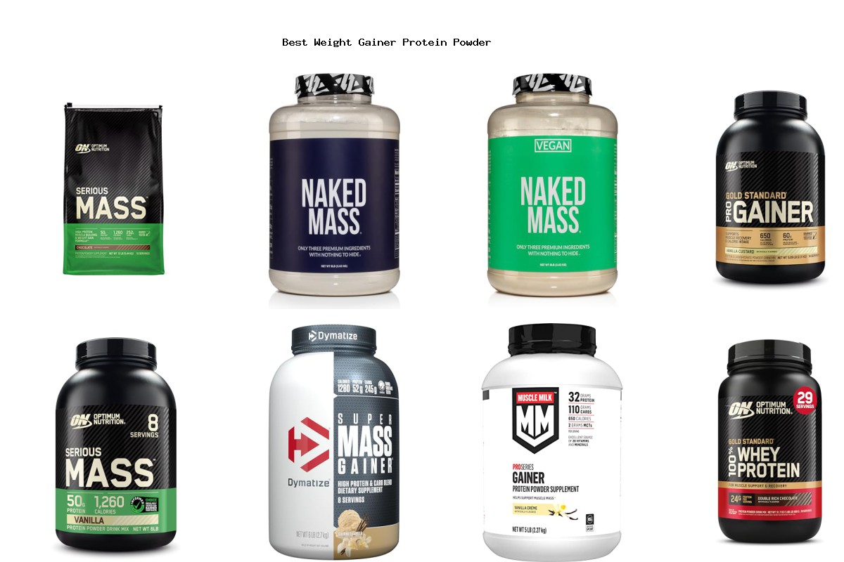 Best Weight Gainer Protein Powder